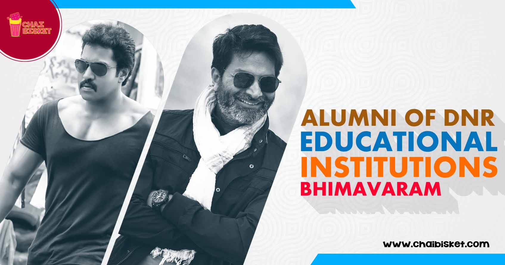 8 Film Personalities Who Studied In DNR Educational Institutions, Bhim