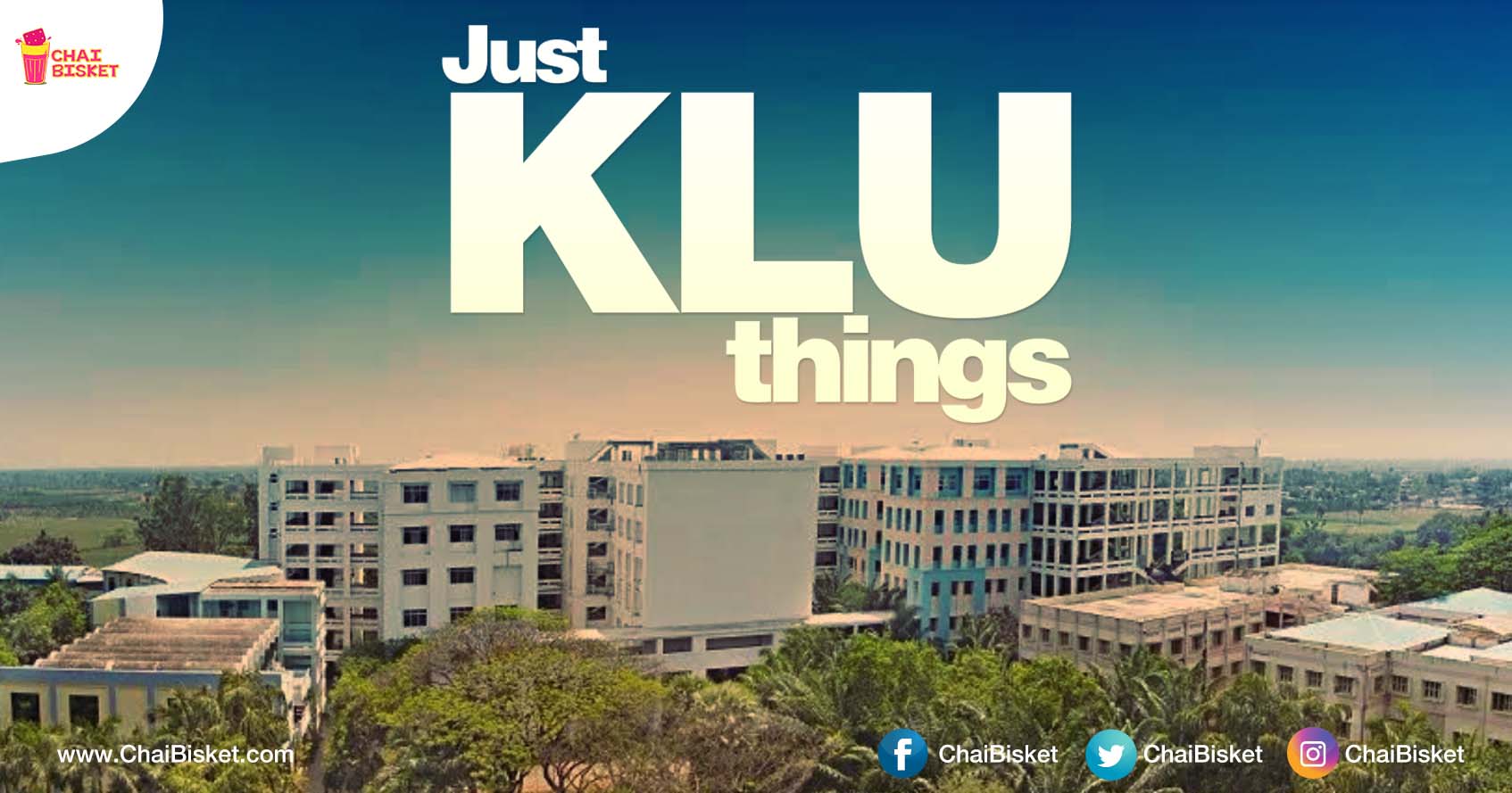12 Things All Students From 'KLU University' Will Relate Their Heart O