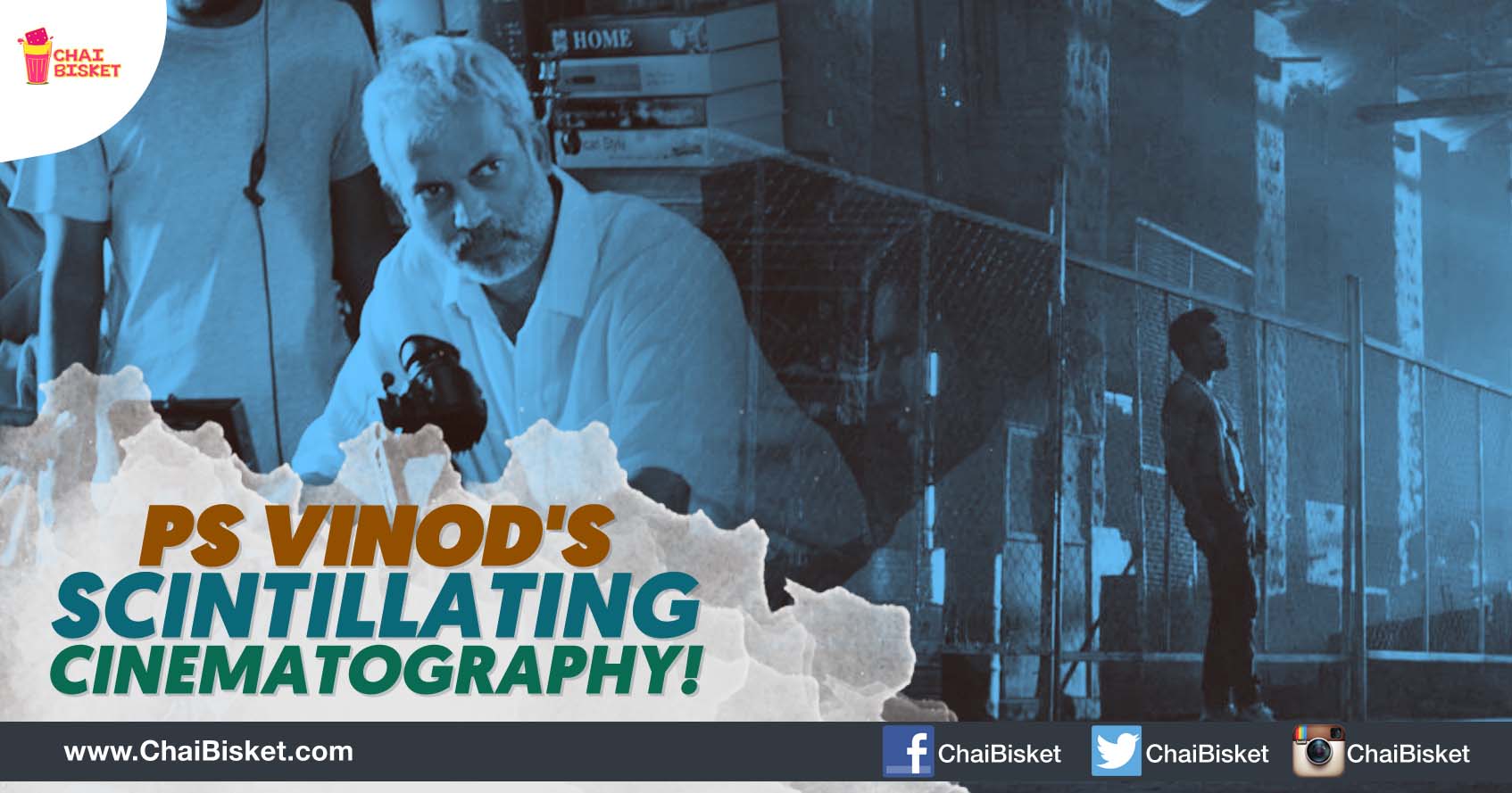 10 Times When PS Vinod Showed Us That He Is One Of The Best Cinematogr