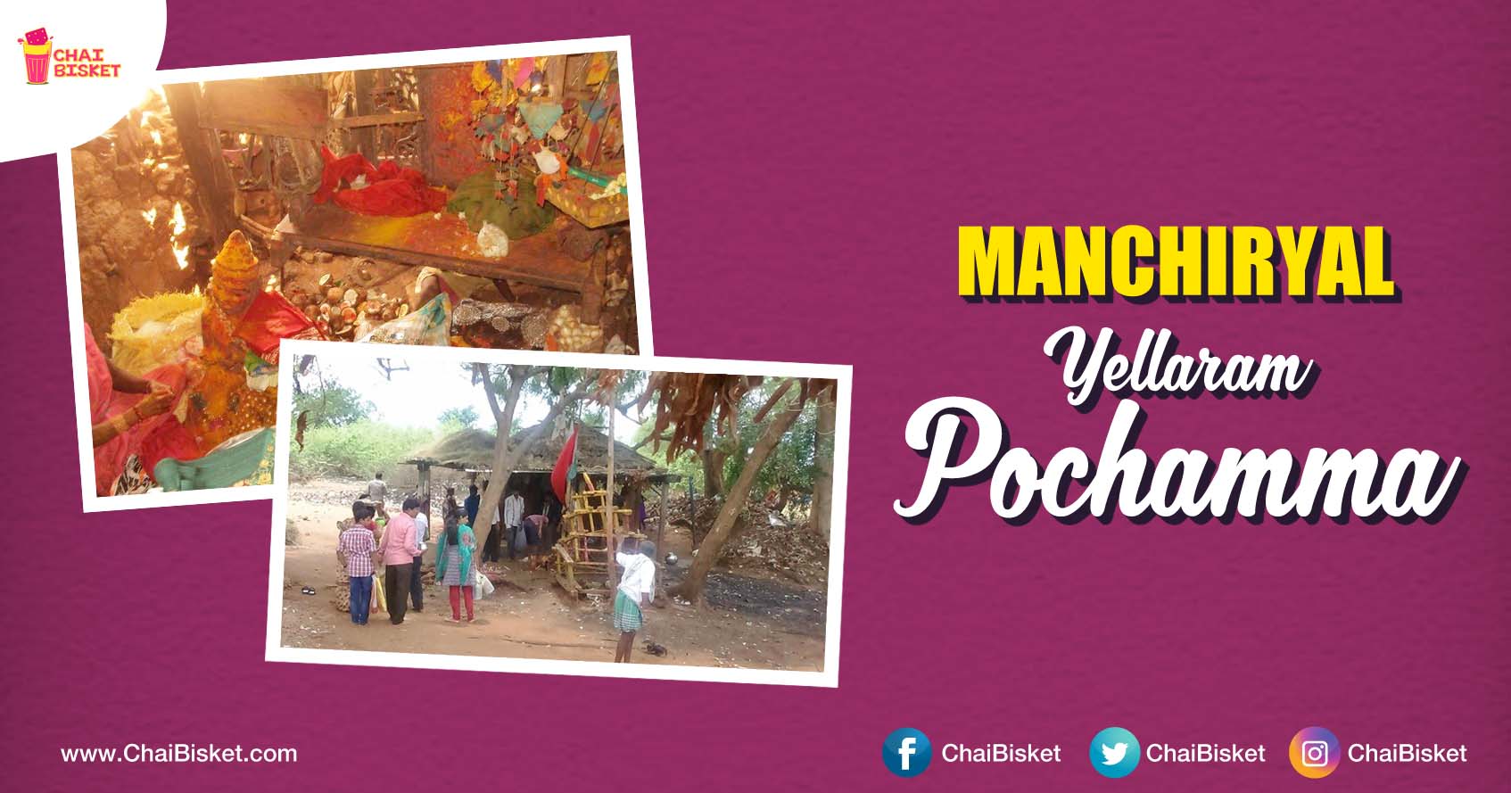 All You Need To Know About Manchiryal District's Yellaram Pochamma Tem
