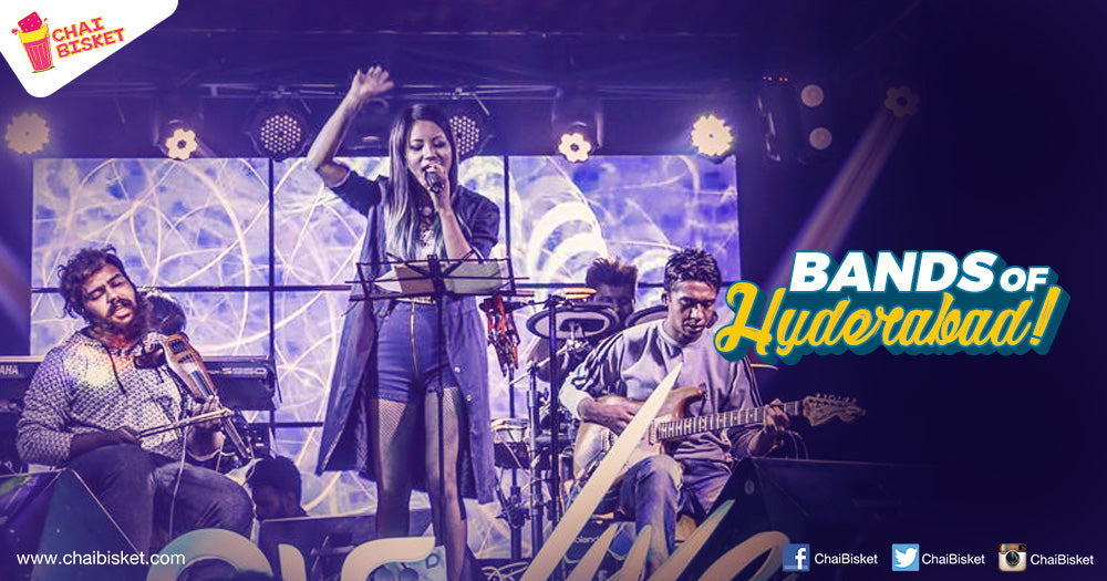 10 Talented Bands From Apna Hyderabad That You Need To Know About!