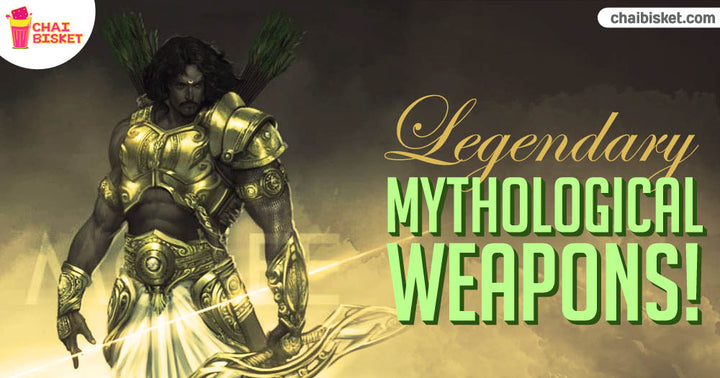 16 Legendary Weapons From Indian Mythology Whose Names You Probably Di