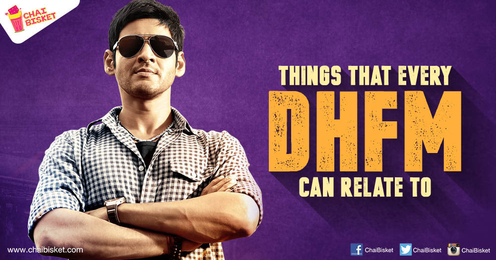 Things That Every True DHFM Can Definitely Relate To!