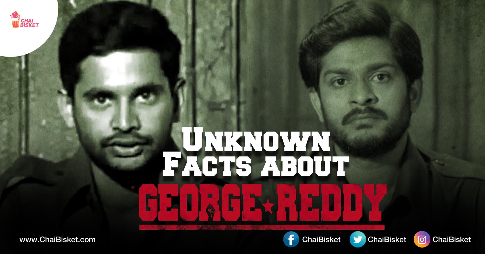 Crazily Interesting Things In George Reddy's Life. Narrated By His Fri