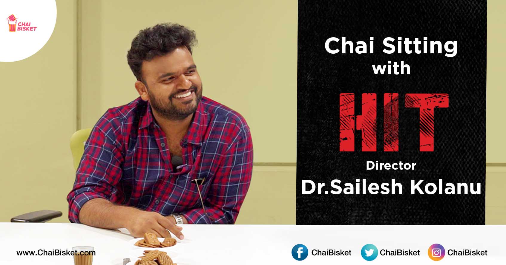 HIT Director Reveals Us Some Interesting Facts In A Conversation With