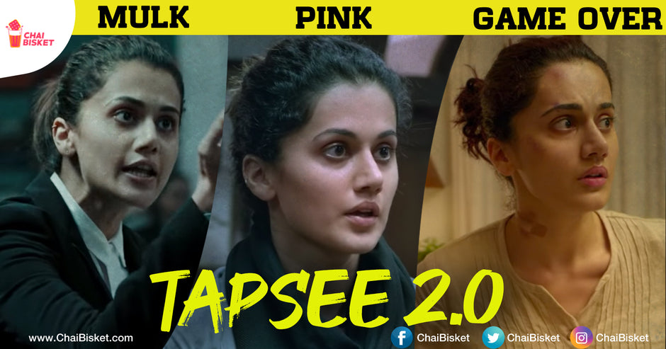 9 Movies That Made Tapsee Stand Out As A Performer Rather Than Just A