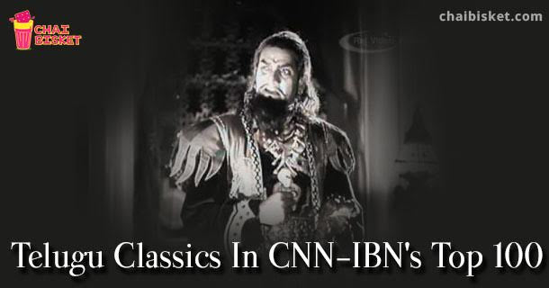 10 Telugu Classics That Feature On CNN's Greatest Indian Films Of All